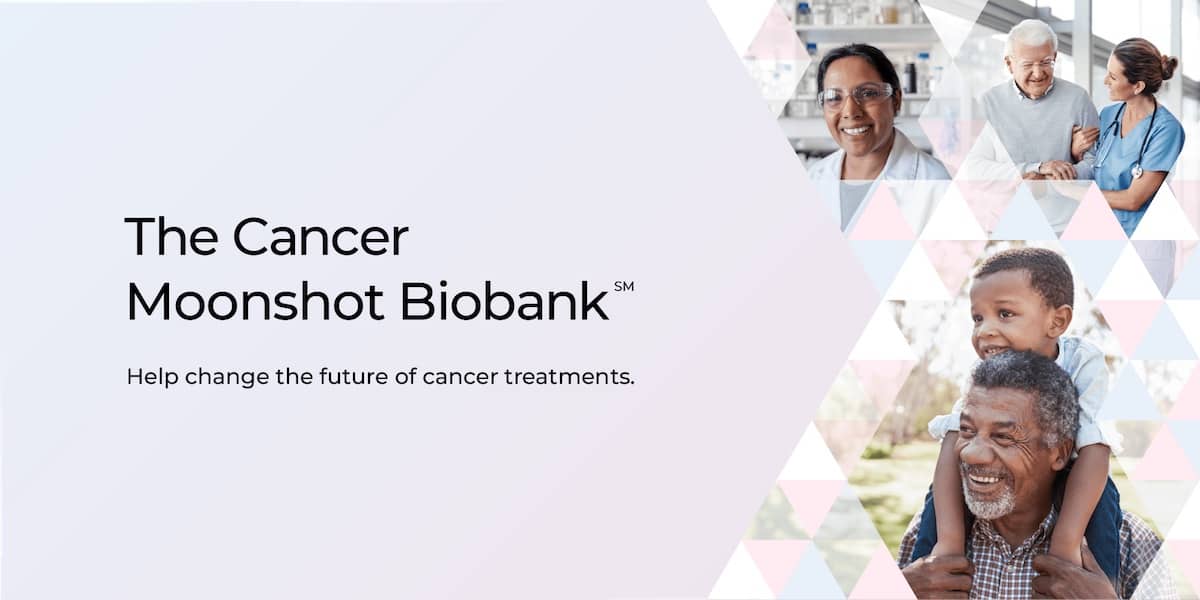 Cancer Moonshot Biobank | NCI